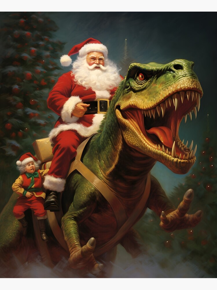 "Santa Riding a T-Rex" Poster for Sale by 2Shooze | Redbubble