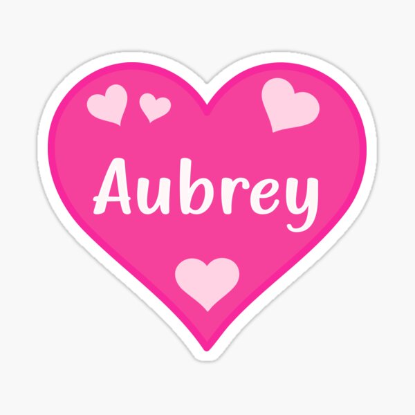 "Aubrey Name Pink Heart " Sticker for Sale by jeallan | Redbubble