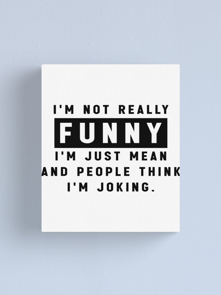Mean Meme Quotes