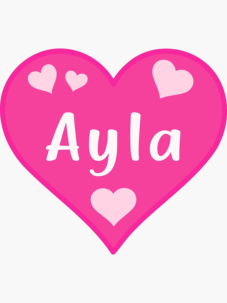 "Ayla Name Pink Heart " Sticker for Sale by jeallan | Redbubble