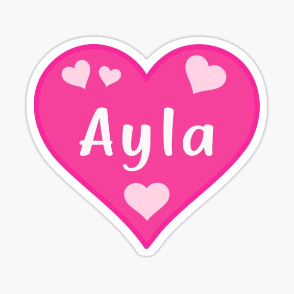 "Ayla Name Pink Heart " Sticker for Sale by jeallan | Redbubble