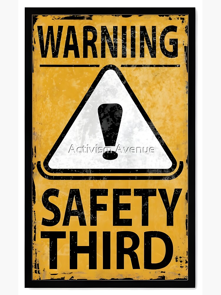 "safety third - safety 3rd" Sticker for Sale by Activism Avenue | Redbubble