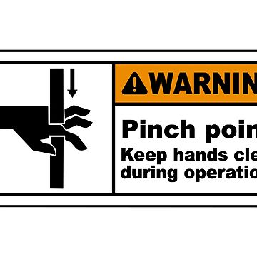 "Pinch point. Keep hands clear during operation - Warning Sign" Sticker ...