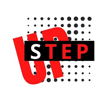 ""STEP UP" Logo" Sticker for Sale by MusesWhispers | Redbubble