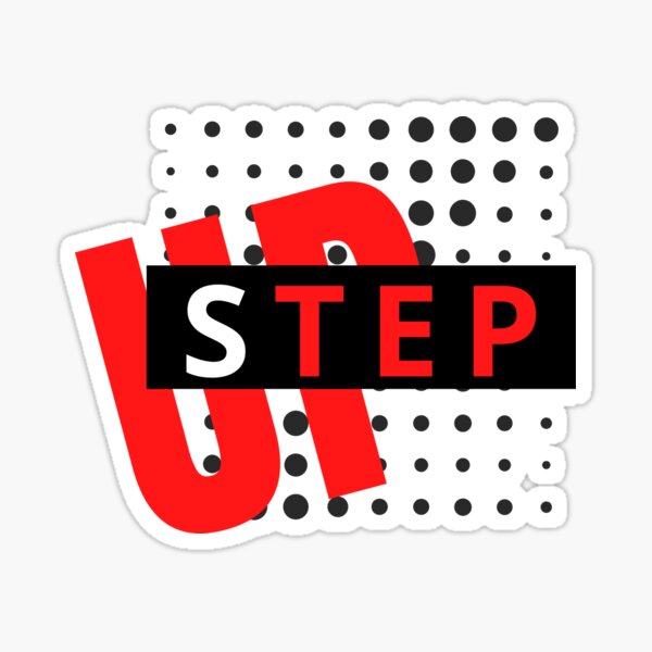 ""STEP UP" Logo" Sticker for Sale by MusesWhispers | Redbubble