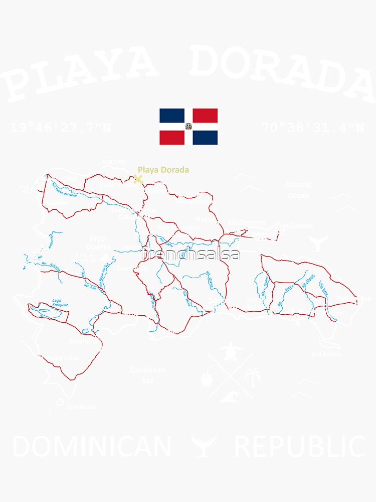 "Playa Dorada Dominican Republic Flag Travel Map Coordinates Roads ...