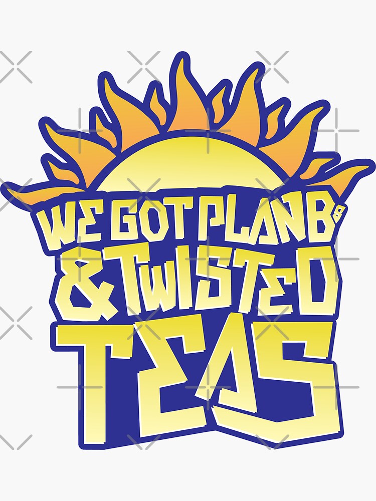 "Plan Bs & Twisted Teas" Sticker for Sale by BonBonTheDJ | Redbubble