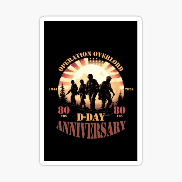 "D - Day 80th anniversary " Sticker for Sale by JJAArt | Redbubble