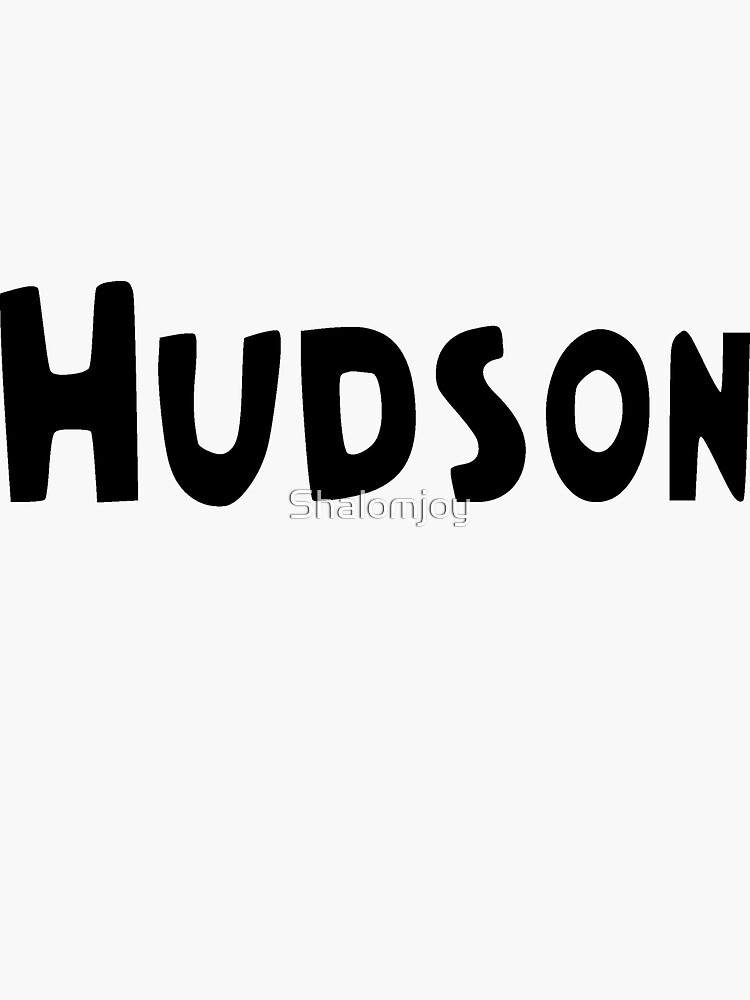 "Hudson" Sticker by Shalomjoy | Redbubble