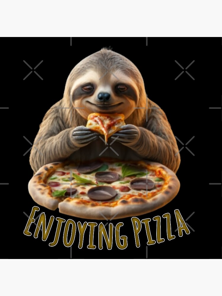 Sloth Pizza Memes