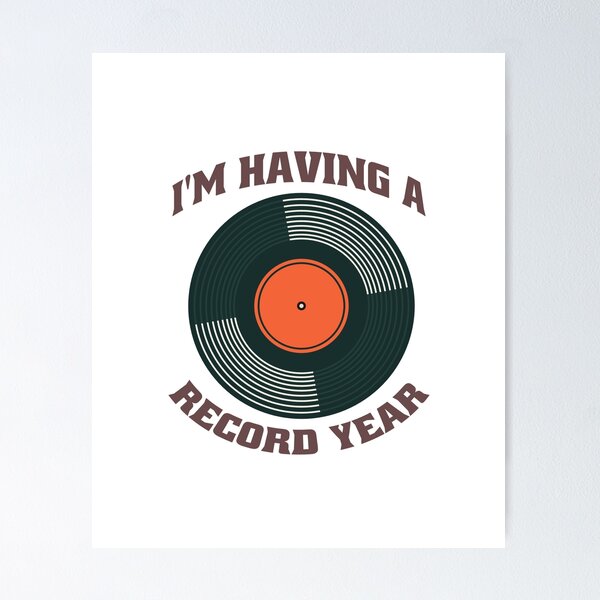 "I'm havin a record year - Eric Church" Poster for Sale by doodle189 ...
