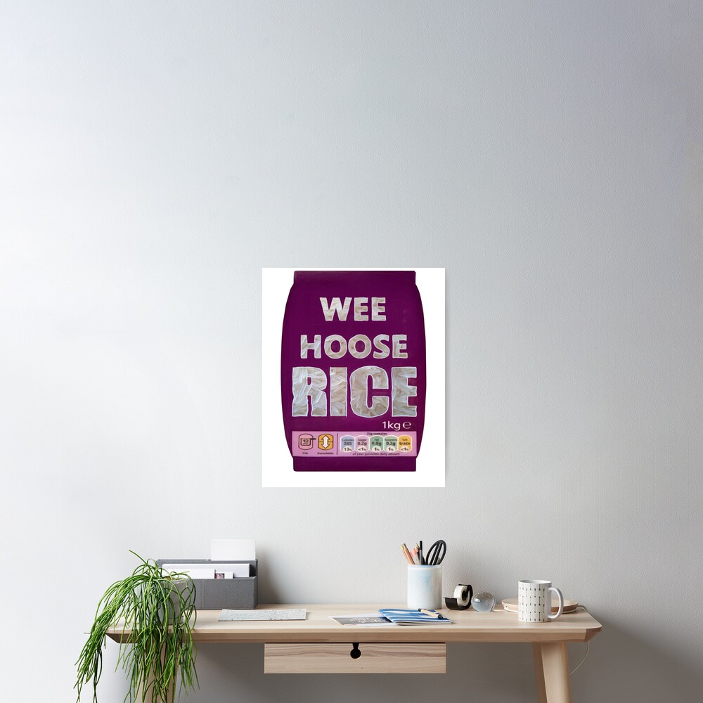 "Wee Hoose Rice Funny Kevin Bridges Scottish Scotland" Poster for Sale ...