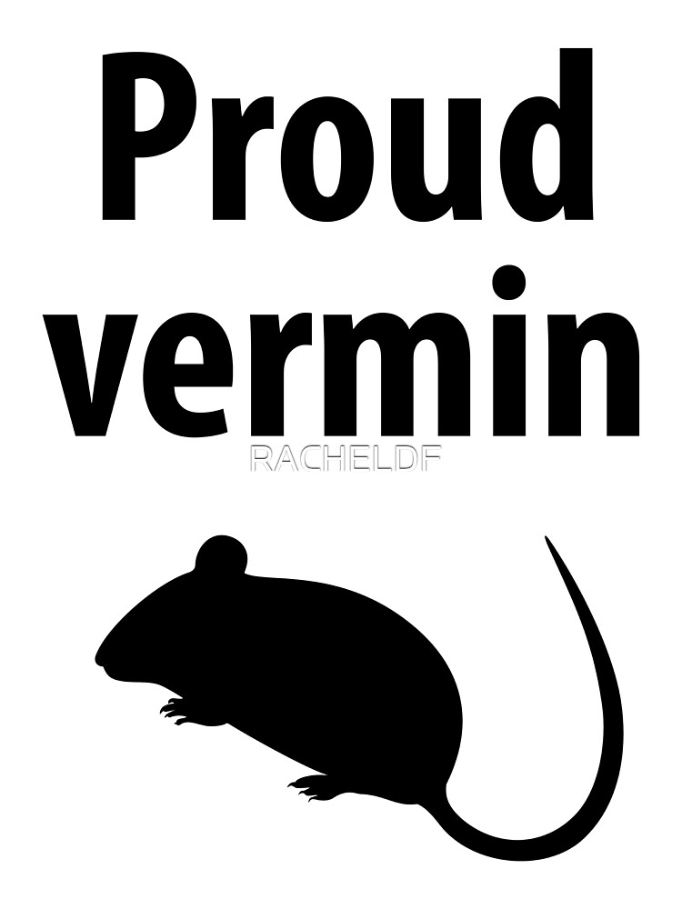 "Proud vermin " Sticker for Sale by RACHELDF | Redbubble
