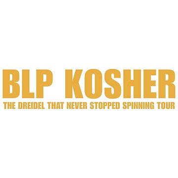 "Blp Kosher Merch The Dreidel That Never Stopped Spinning Tour" Sticker ...