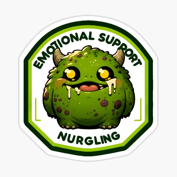 "Nurgle Emotional Support Nurgling Badge" Sticker for Sale by Mekone ...