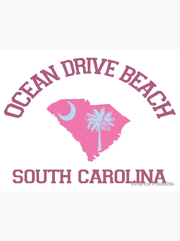 "Ocean Drive - South Carolina. " Poster by ishore1 | Redbubble