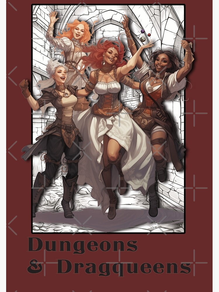 "Dungeons and Drag Queens DND Rpg Game" Art Print by Samanthi007 | Redbubble