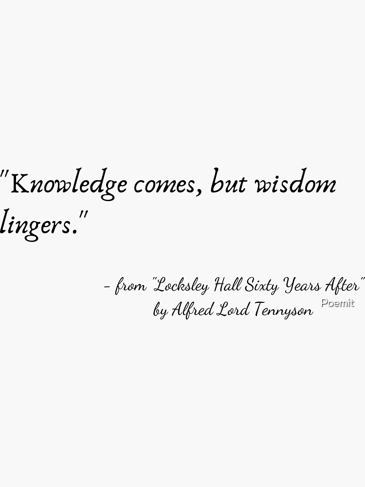 "A Quote from "Locksley Hall Sixty Years After" by Alfred Lord Tennyson ...