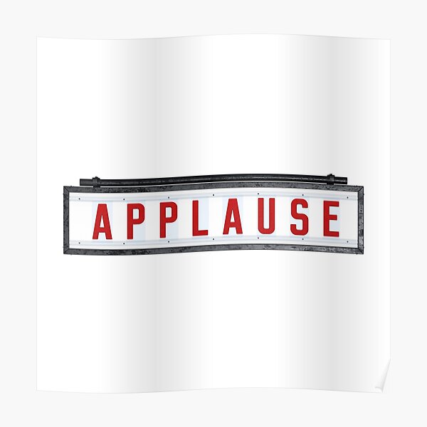 "APPLAUSE" Poster by Hell-Prints | Redbubble