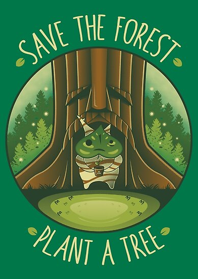 "Save the Forest - Plant a Tree " Posters by AlundrART | Redbubble
