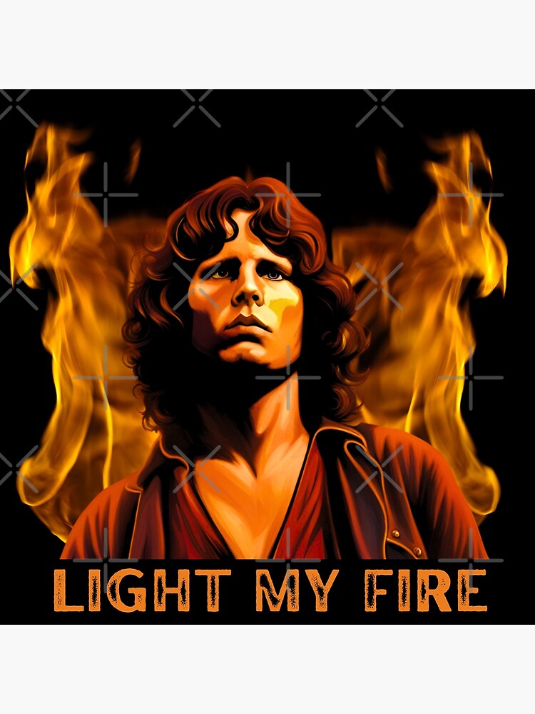 "Light My Fire | Jim Morrison | The Doors | TheAmericanPoet ...