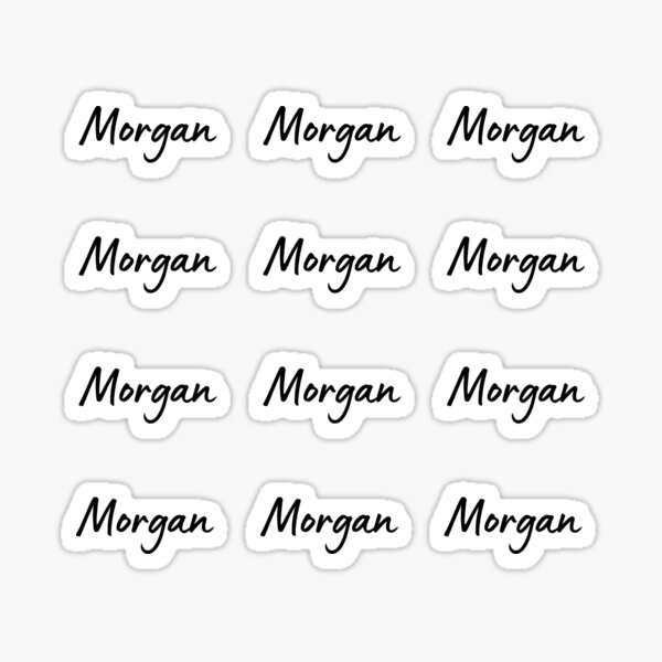 "Cursive Black MORGAN Name Label Sheet Set 12 Pack" Sticker for Sale by ...