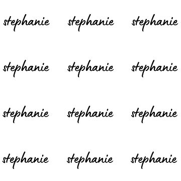 "Cursive Black STEPHANIE Name Label Sheet Set 12 Pack" Sticker for Sale ...