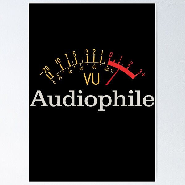 "VU Meter Audiophile Level Audio Indicator" Poster for Sale by ...