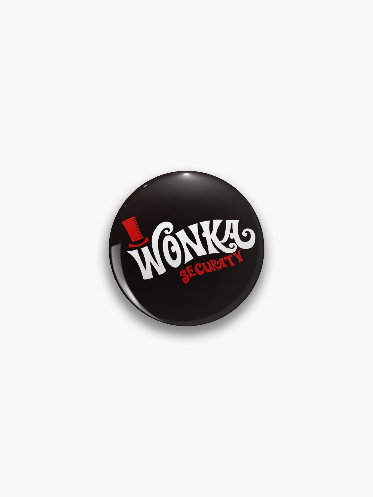 "Willy Wonka Security" Pin for Sale by iheartclothes | Redbubble