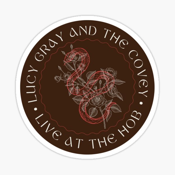 "Lucy Gray & The Covey - Live at the Hob" Sticker for Sale by applesart ...