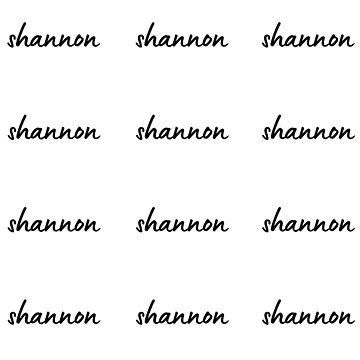 "Cursive Black SHANNON Name Label Sheet Set 12 Pack" Sticker for Sale ...