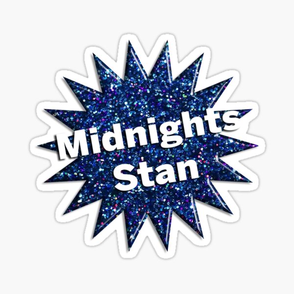 "TS Stan (Midnights)" Sticker for Sale by RadRoseRhapsody | Redbubble