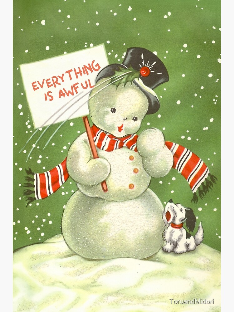 "EVERYTHING IS AWFUL - funny vintage Christmas card" Greeting Card for ...