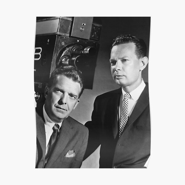 "NBC newscasting team Chet Huntley & David Brinkley" Poster by ...