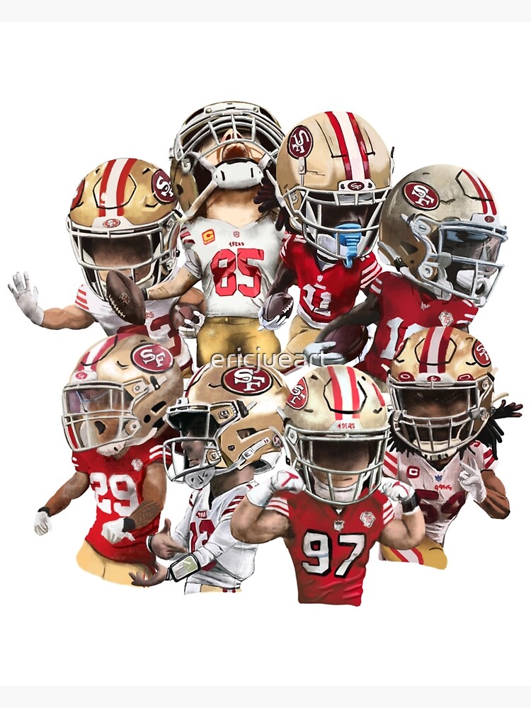 "San Francisco 49ers Niners Squad!" Poster for Sale by ericjueart ...