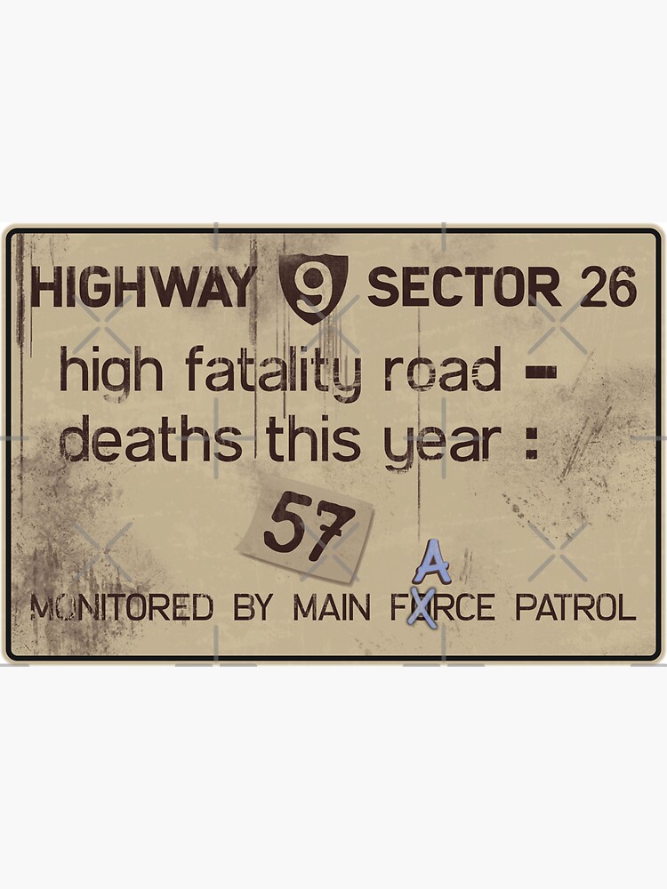 "Mad Max Road Sign" Sticker for Sale by nintendolover13 | Redbubble