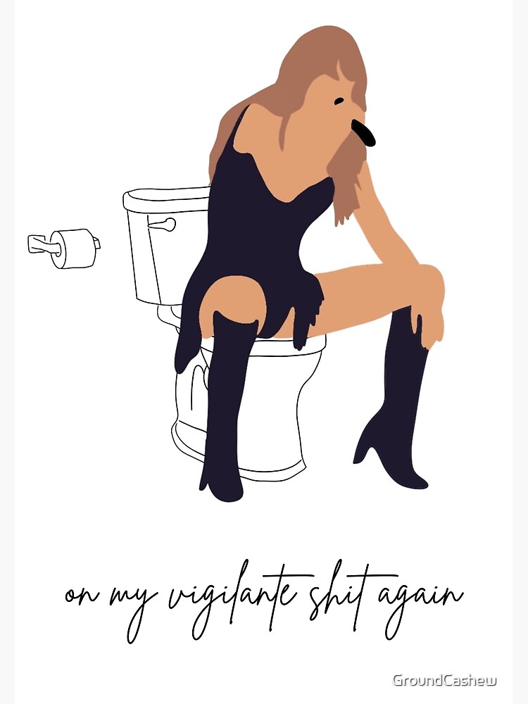 "Vigilante Taylor Swift Toilet" Poster for Sale by GroundCashew | Redbubble