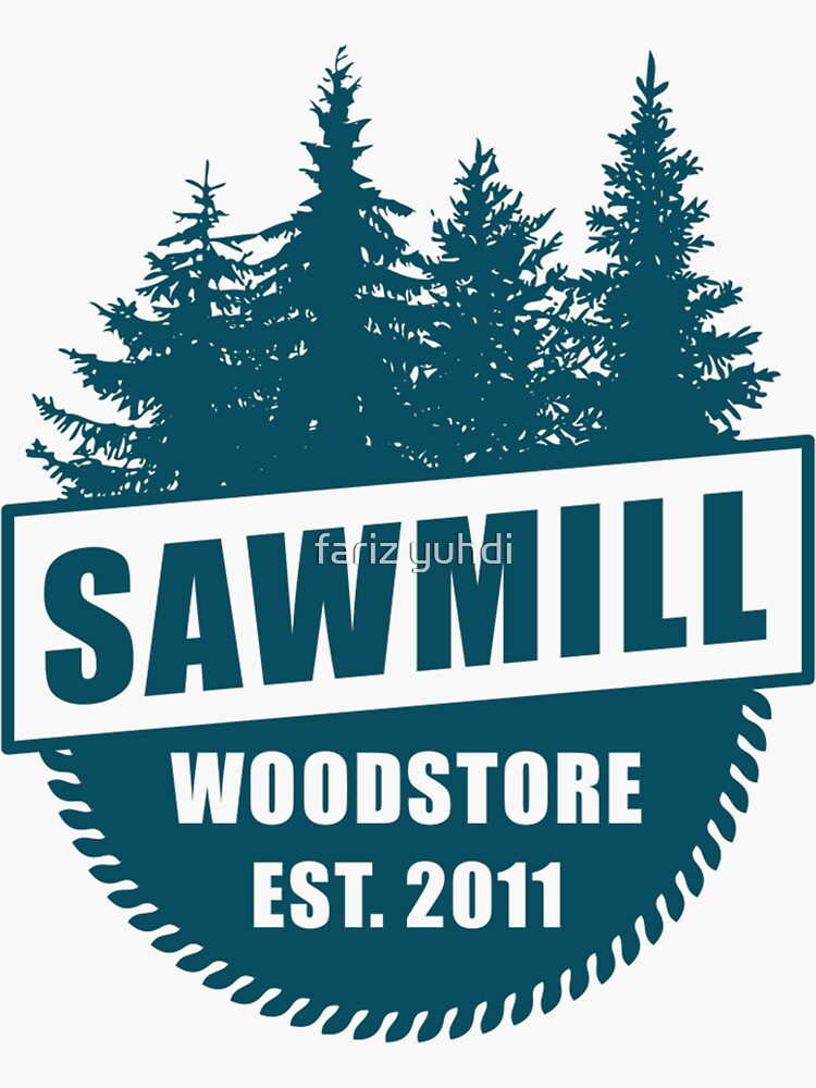 "Sawmill 003" Sticker for Sale by tato69 | Redbubble