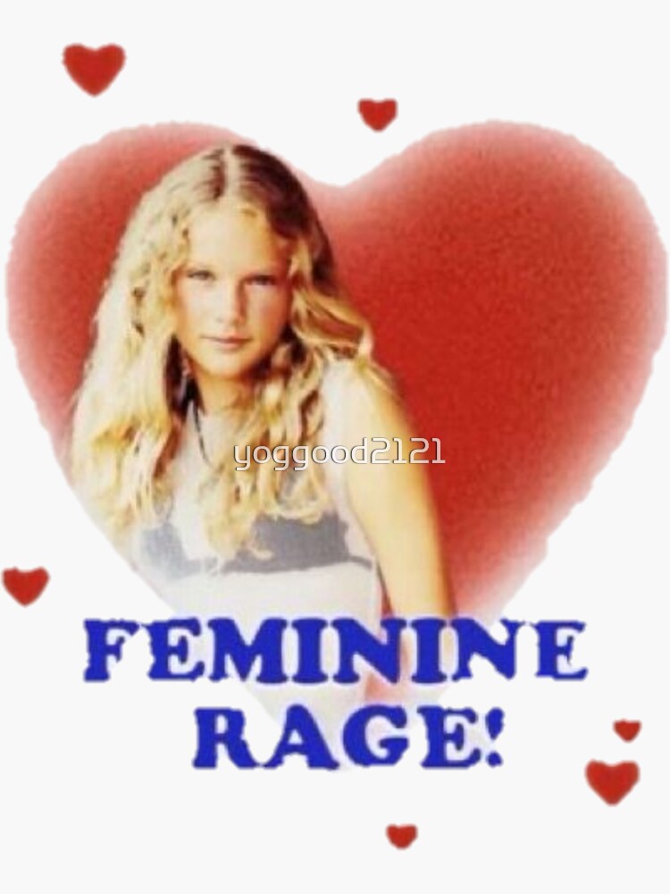 "Taylor swift feminine rage" Sticker by yoggood2121 | Redbubble