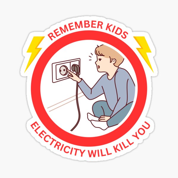 " ELECTRICITY KILLS" Sticker for Sale by Riverside-Moon | Redbubble