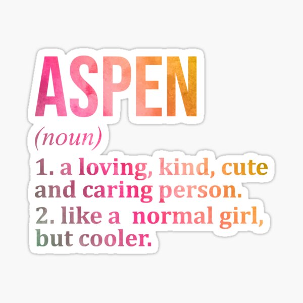 "Aspen Name Definition in Watercolor" Sticker for Sale by XCIV | Redbubble