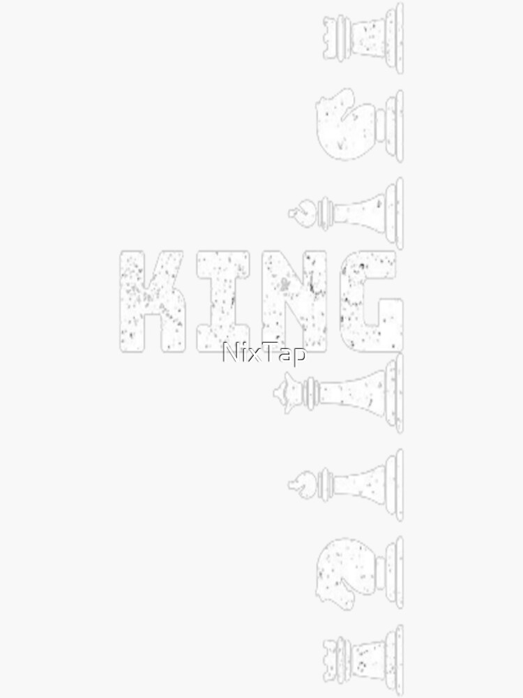 "Chess King" Sticker for Sale by NixTap | Redbubble