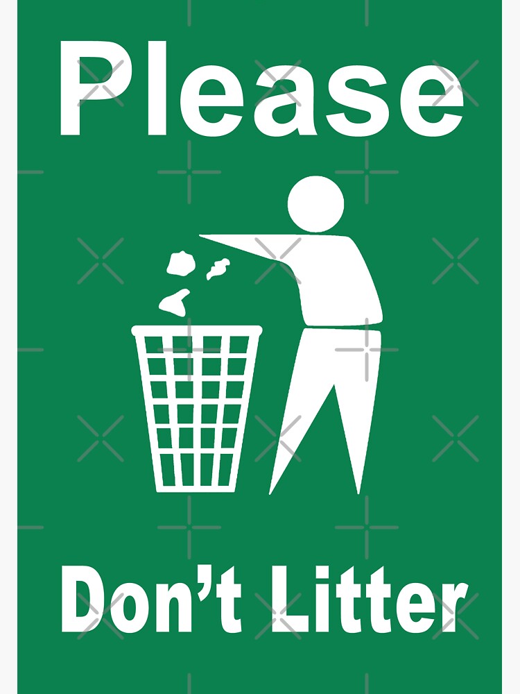 "No Littering Sticker - Please Don't Litter Sticker" Sticker for Sale ...