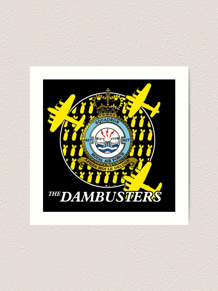 "617 Squadron - Inspired by The Dambusters" Art Print for Sale by ...