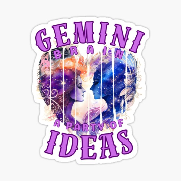 "Gemini Brain: A Party Of Ideas. gemini season" Sticker for Sale by ...