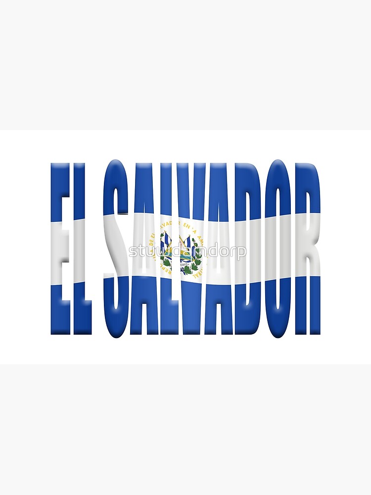 "El Salvador country name overlaid with the flag" Poster by stuwdamdorp ...