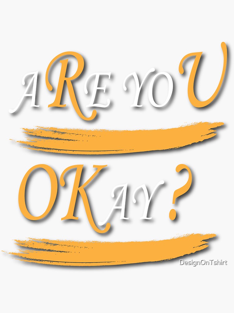 "R U OK ? " Sticker for Sale by DesignOnTshirt | Redbubble