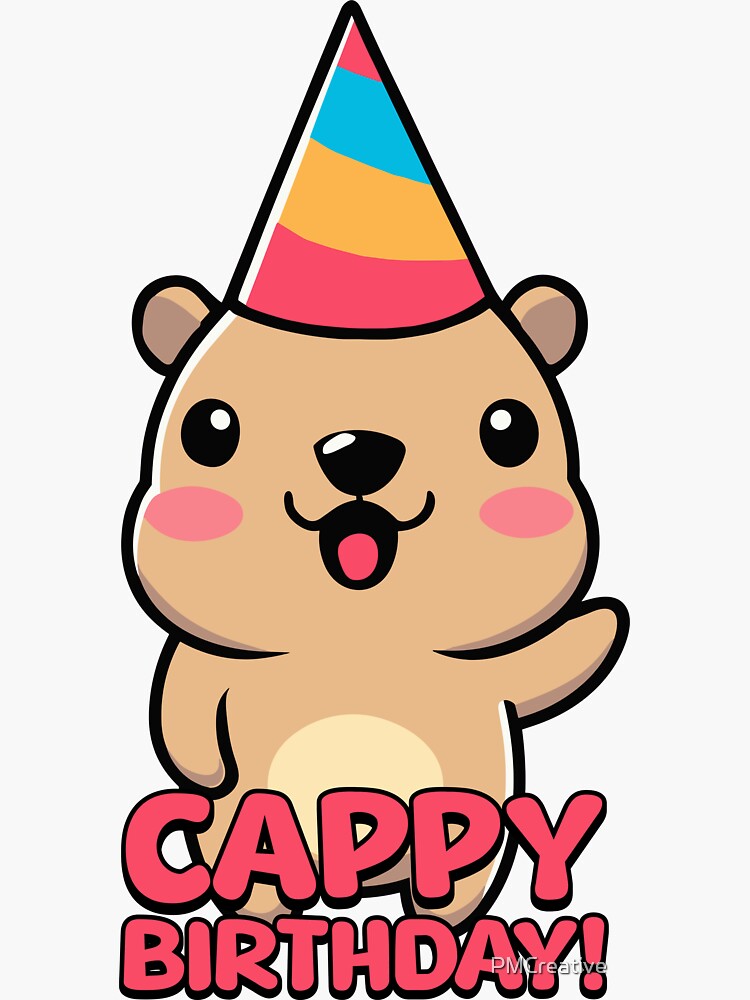 "Cappy Birthday! Cute Capybara Cartoon" Sticker for Sale by PMCreative ...