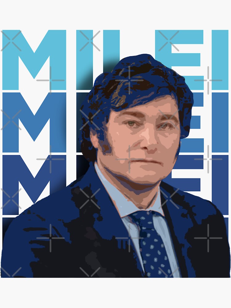 "MILEI PRESIDENT Sticker" Sticker by DeSaings | Redbubble