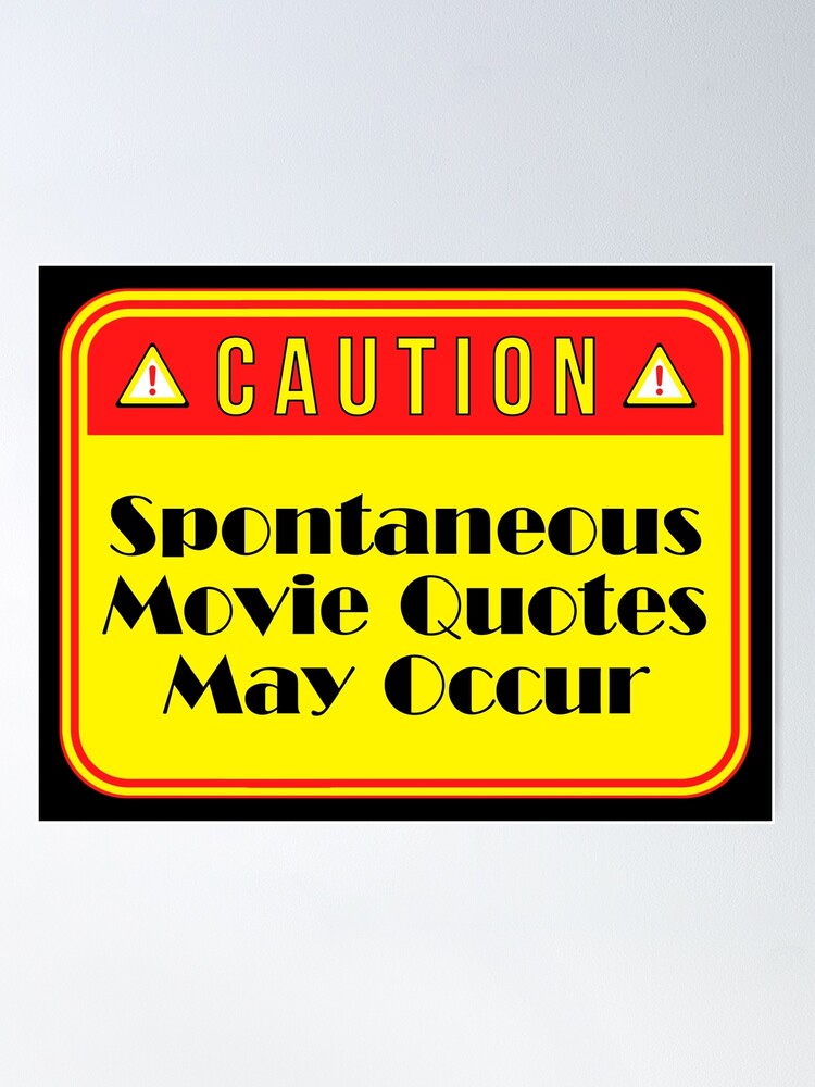 Spontaneous Movie Quotes